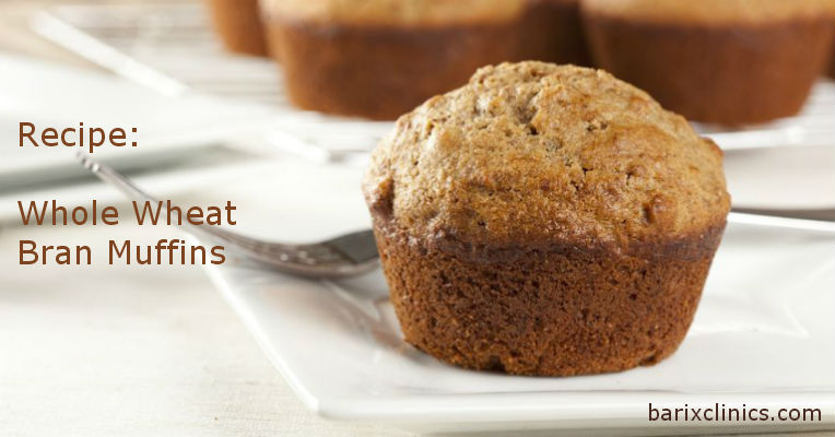 Recipe: Whole Wheat Bran Muffins | Barix